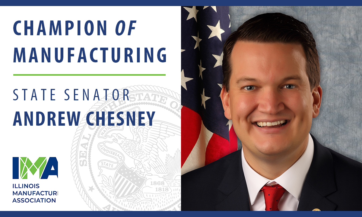 Senator Andrew Chesney Named Manufacturing Champion on Recent IMA ...